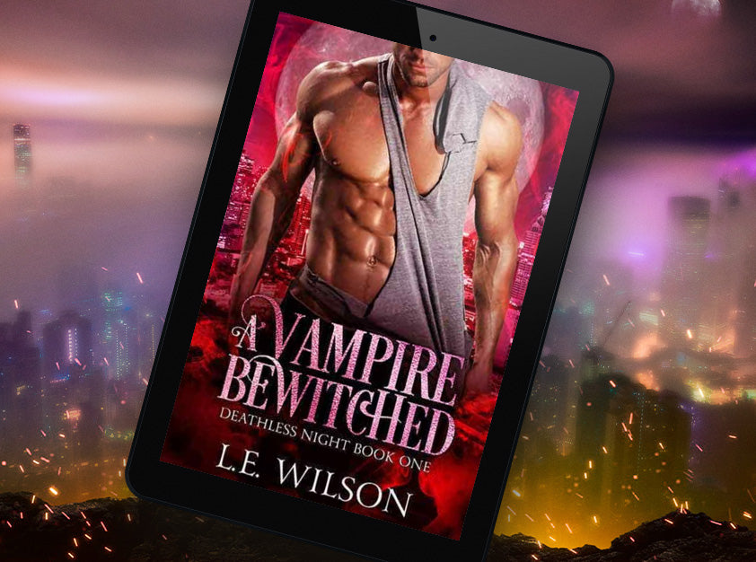 L.E. Wilson | Dark Daring Eternal Romance